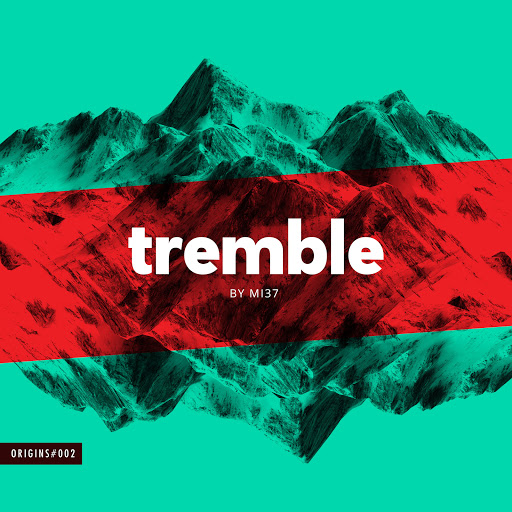 Tremble - YouTube Music