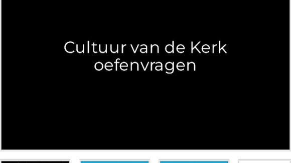 Cultuur van de Kerk oefenvragen - LessonUp