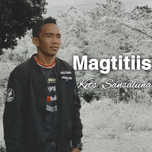 Magtitiis (feat. Kets Sansaluna)