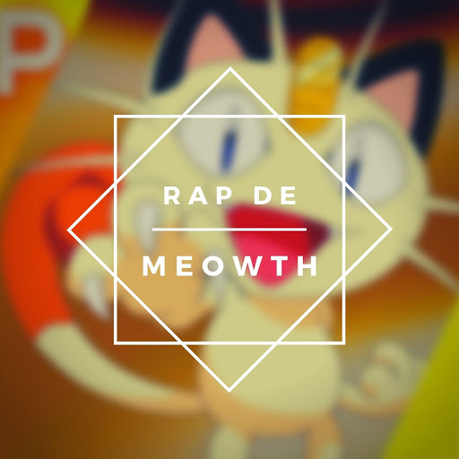 Rap de Meowth - YouTube Music