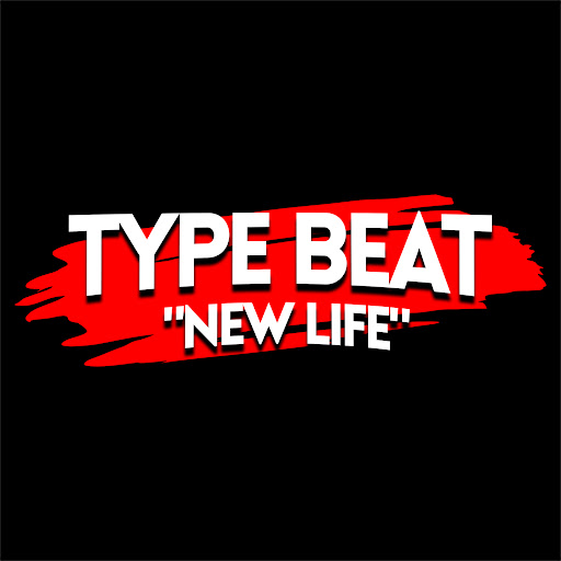Type Beat - "New Life" - YouTube Music