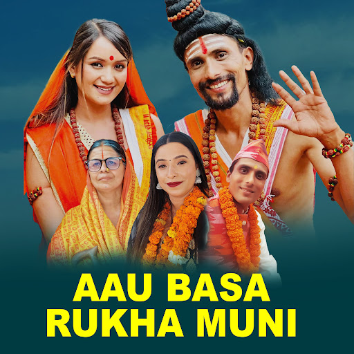 Aau Basa Rukha Muni - YouTube Music
