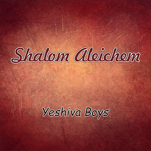 Shalom Aleichem - YouTube Music