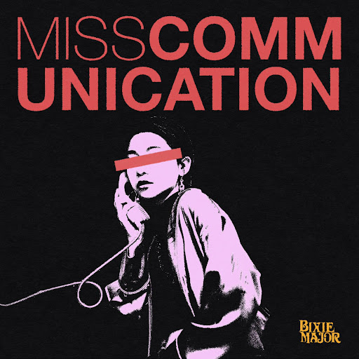 Miss Communication - YouTube Music