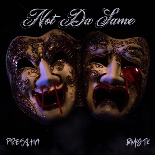 Not Da Same (feat. Bmgtk) - YouTube Music