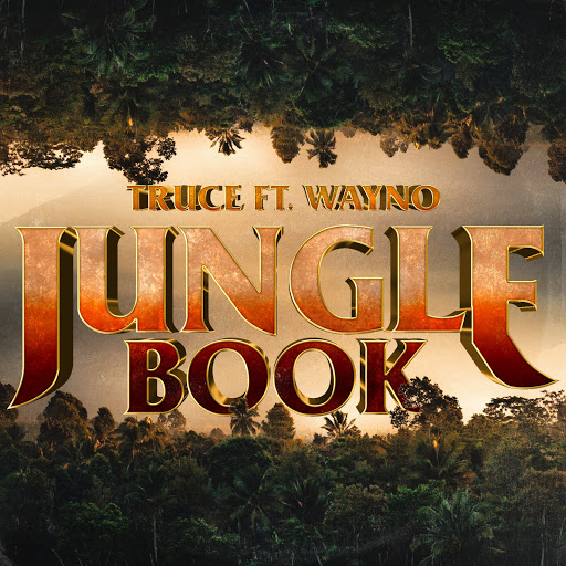 Jungle Book (feat. Wayno) - YouTube Music