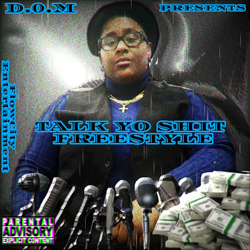 Talk Yo Shit Freestyle - YouTube Music