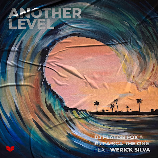 Another level (feat. Dj Faisca The One & Werick Silva) - YouTube Music