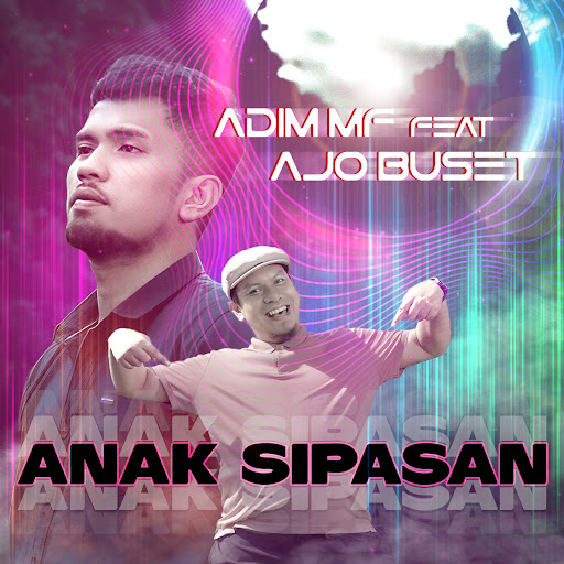 Anak Sipasan (feat. Ajo Buset) - YouTube Music