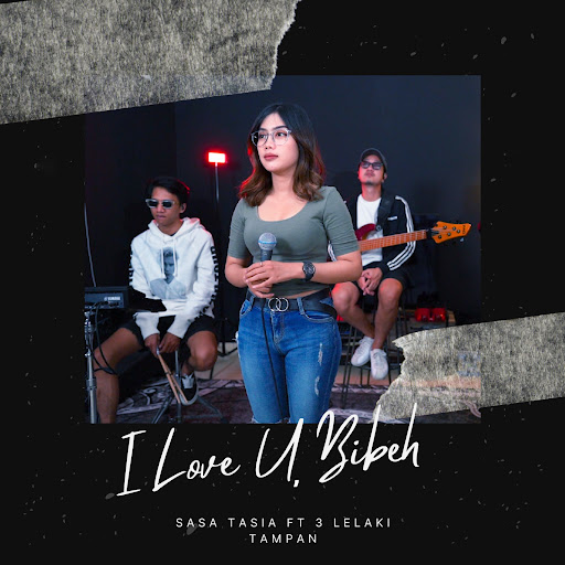 I Love U, Bibeh - YouTube Music