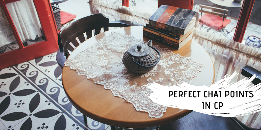 Best Chai Places In Connaught Place (CP) | magicpin blog