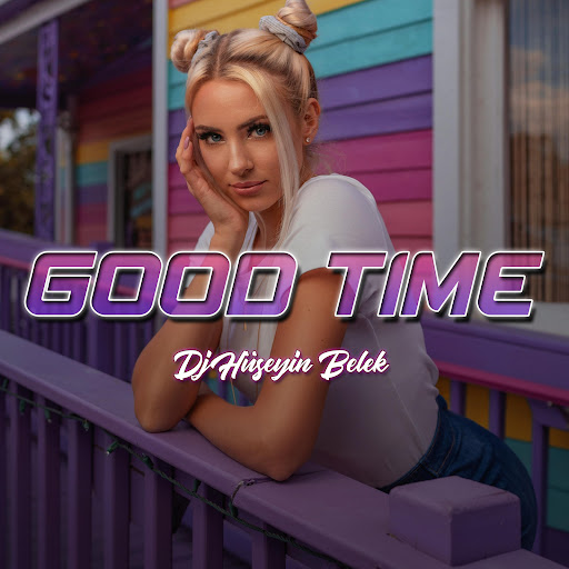 Good Time - YouTube Music