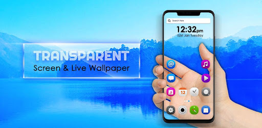 Transparent Screen & Live Wallpaper Android App