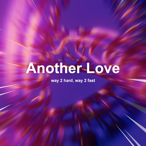 Another Love (Techno) - YouTube Music