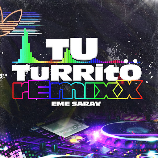 Tu Turrito (Remix) - YouTube Music