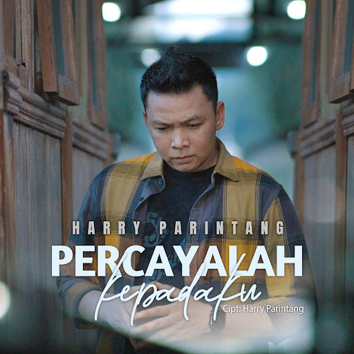 Percayalah Kepadaku - YouTube Music