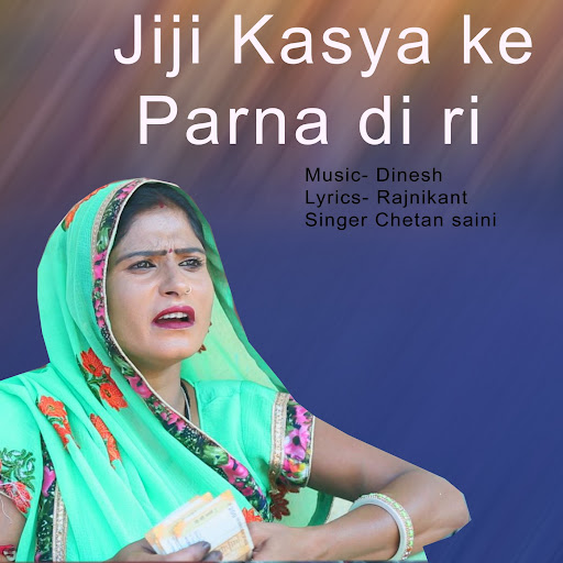 Jiji Kasya Ke Parna Di Ri - YouTube Music