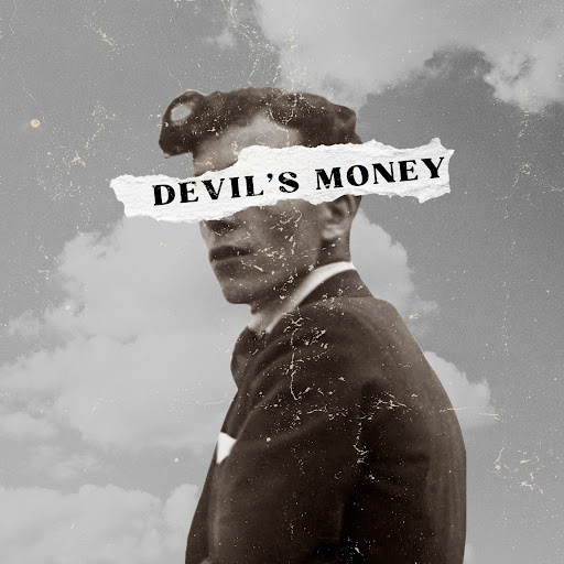 Devil's Money - YouTube Music