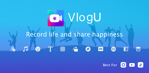 Vlog Editor for Vlogger & Video Editor Free- VlogU Android App