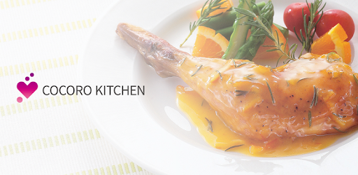 おすすめ料理レシピが毎日届く！ COCORO KITCHEN Android App