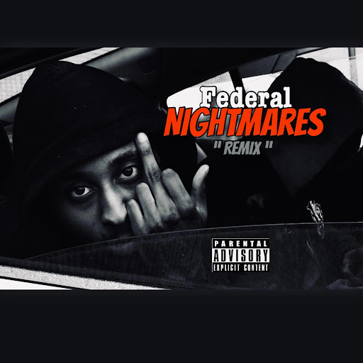 Federal Nightmares (Remix) - YouTube Music