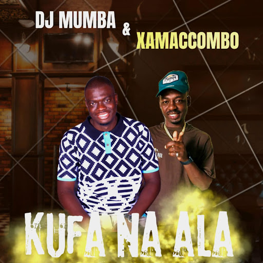 Kufa na ala (feat. Dj mumba & XamaCcombo) - YouTube Music
