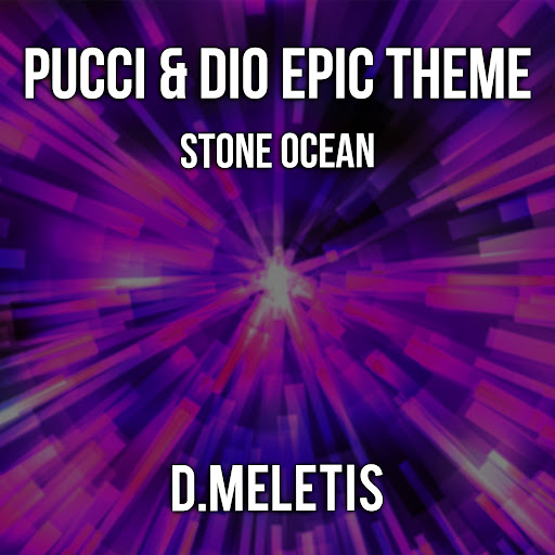 Pucci & Dio Epic Theme (From 'Stone Ocean') - YouTube Music