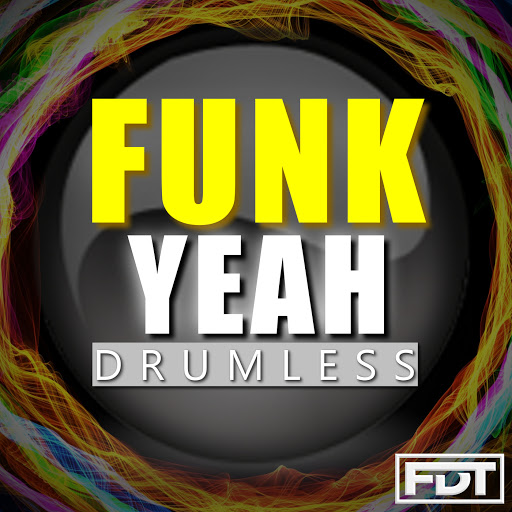 Funk Yeah (Drumless) - YouTube Music
