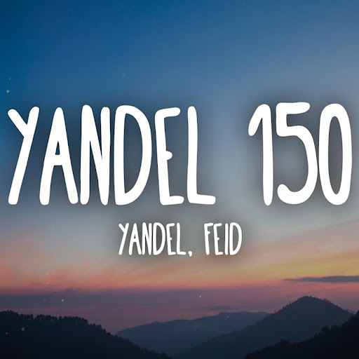 Yandel 150 - YouTube Music