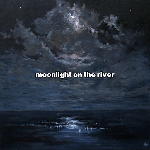 Moonlight on the River - YouTube Music