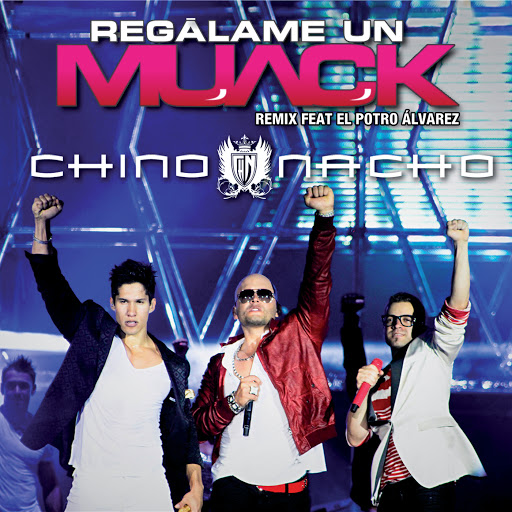 Regálame Un Muack (Remix) (feat. El Potro Álvarez)