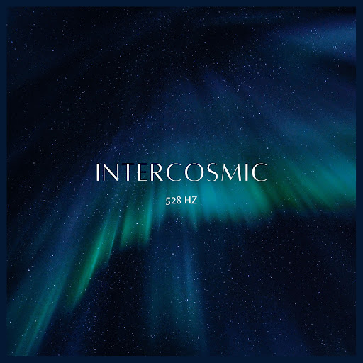 528 Hz Intercosmic - YouTube Music