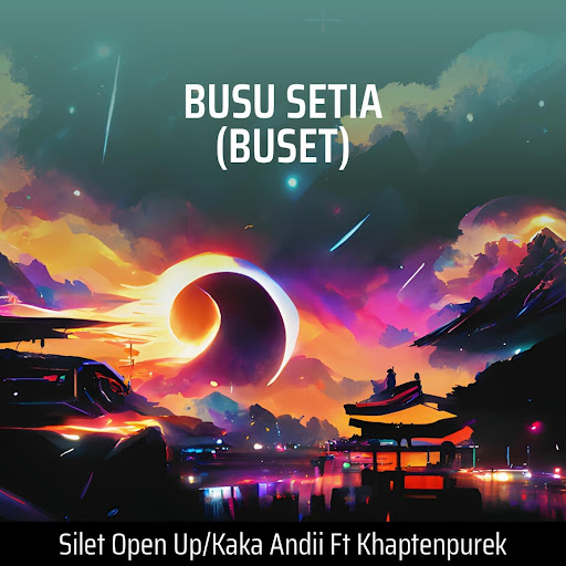 Busu Setia (Buset) (Remastered 2023) - YouTube Music