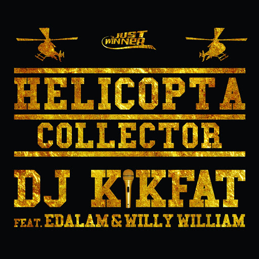 Helicopta Collector (feat. Edalam, Willy William) - YouTube Music