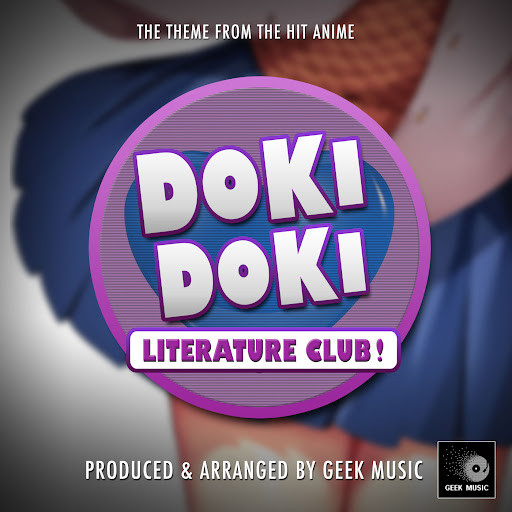 Doki Doki Literature Club! Main Theme (From "Doki Doki Literature Club ...