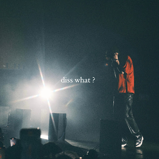 diss what