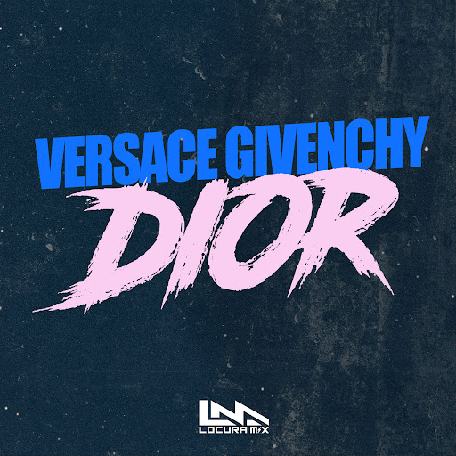 Versace Givenchy Dior (Remix) - YouTube Music