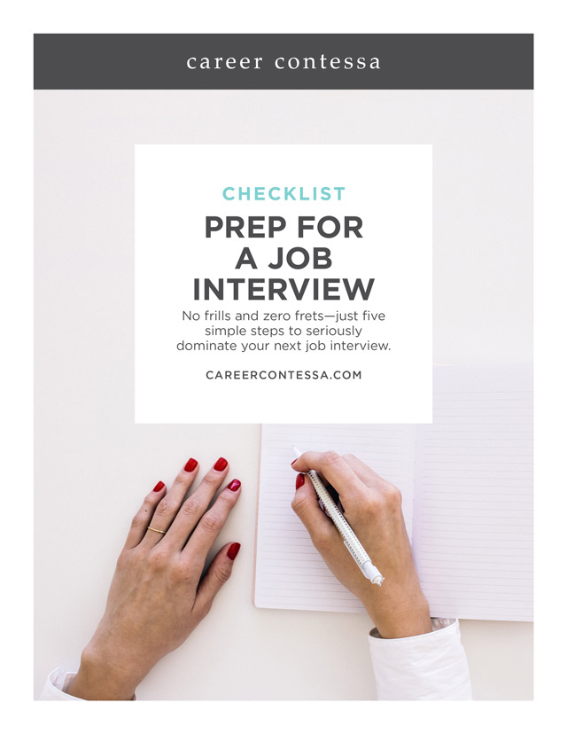 Job Interview Prep Checklist | Career Contessa Job Interview Prep Checklist | Career Contessa