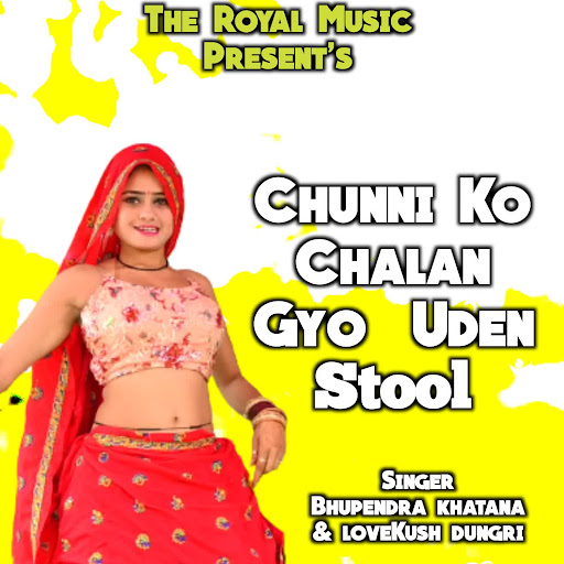 Chunni Ko Chalan Gyo Uden Stool - YouTube Music