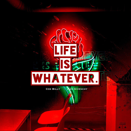 Life Is Whatever - YouTube Music