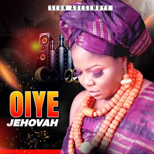 Oiye Jehovah - YouTube Music