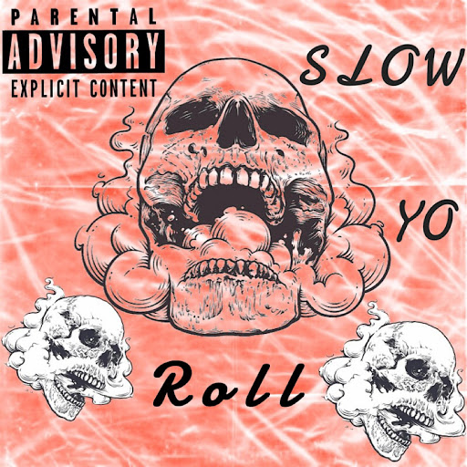 Slow Yo Roll (feat. Ricothasavage) - YouTube Music