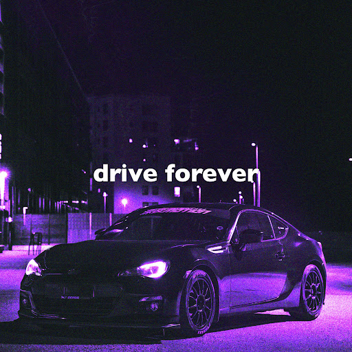 Drive Forever (What You Want, Slowed + Reverb) - YouTube Music