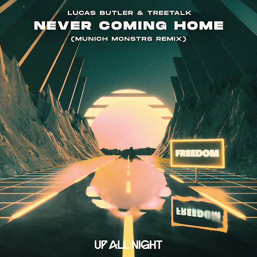 Never Coming Home (MUNICH MONSTRS Remix) - YouTube Music