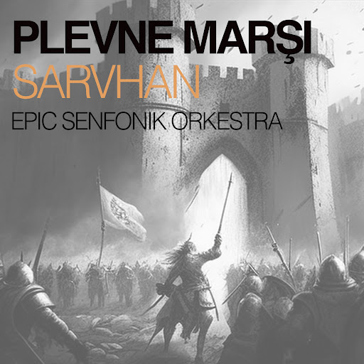 Plevne Marşı - Epic Senfonik Orkestra - YouTube Music