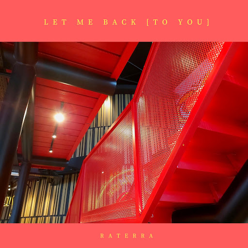 Let Me Back (To You) - YouTube Music