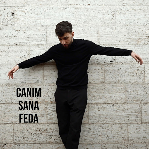 Canım Sana Feda - YouTube Music