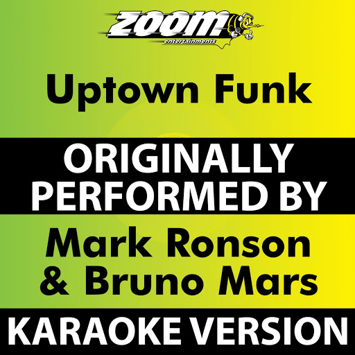 Uptown Funk (Karaoke Version) (Originally Performed By Mark Ronson ...