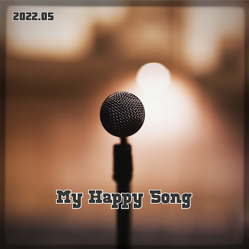 My Happy Song
