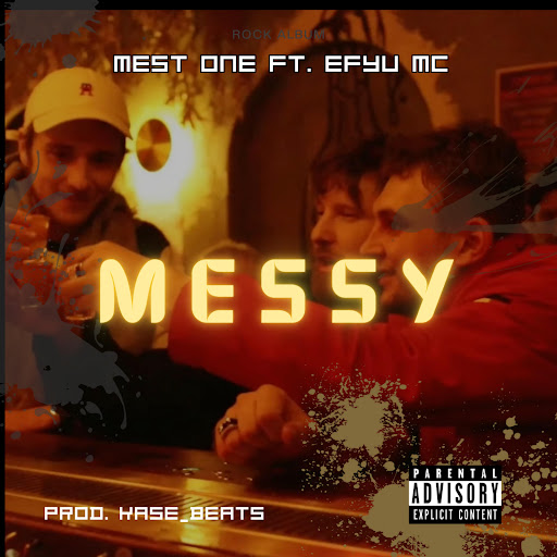 MESSY. (feat. EfYu MC) - YouTube Music